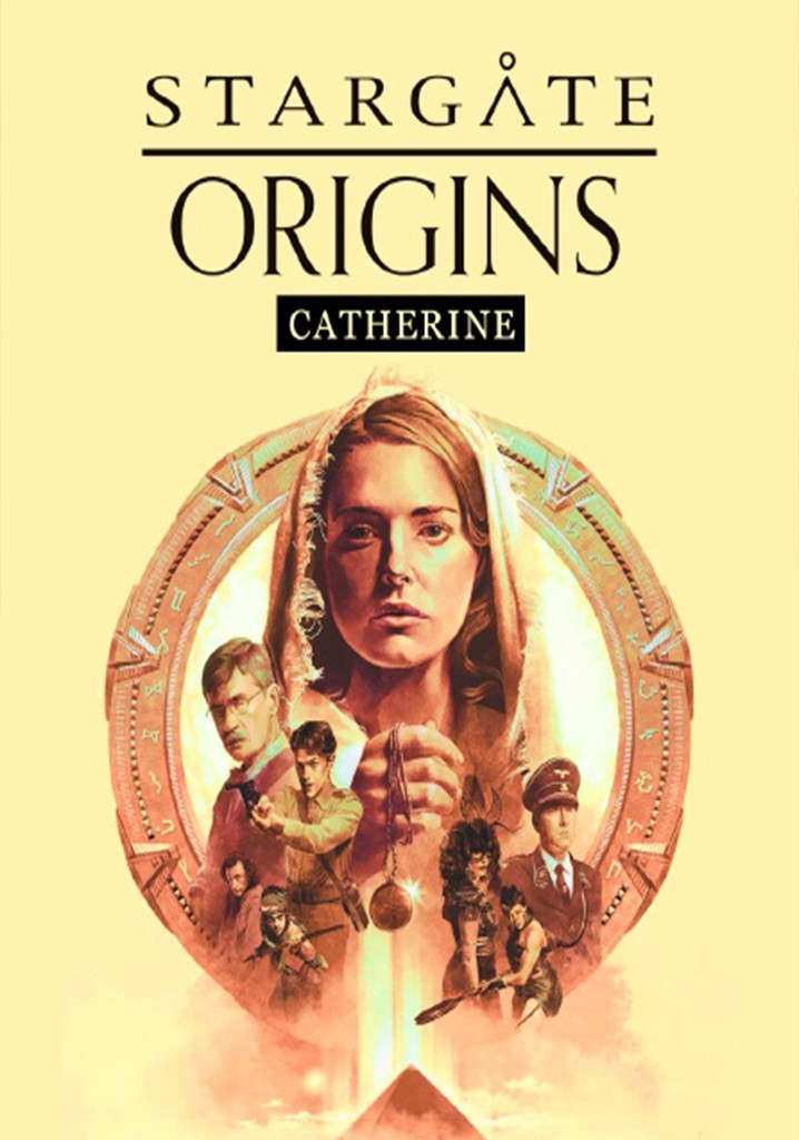 Stargate Origins: Catherine streaming online Stargate Origins: Catherine streaming online